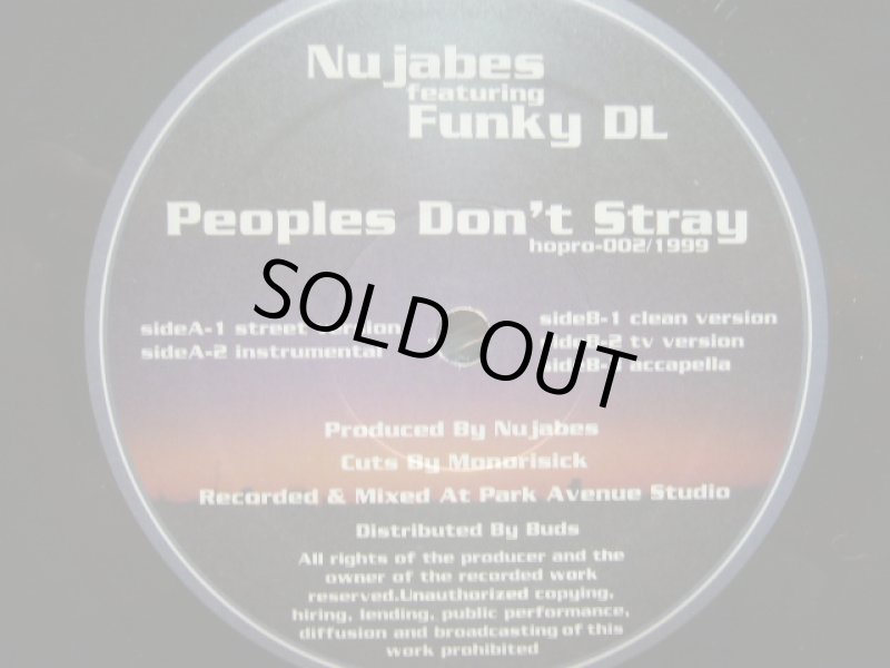 NUJABES Feat. FUNKY DL / PEOPLES DON'T STRAY - SOURCE RECORDS (ソースレコード）